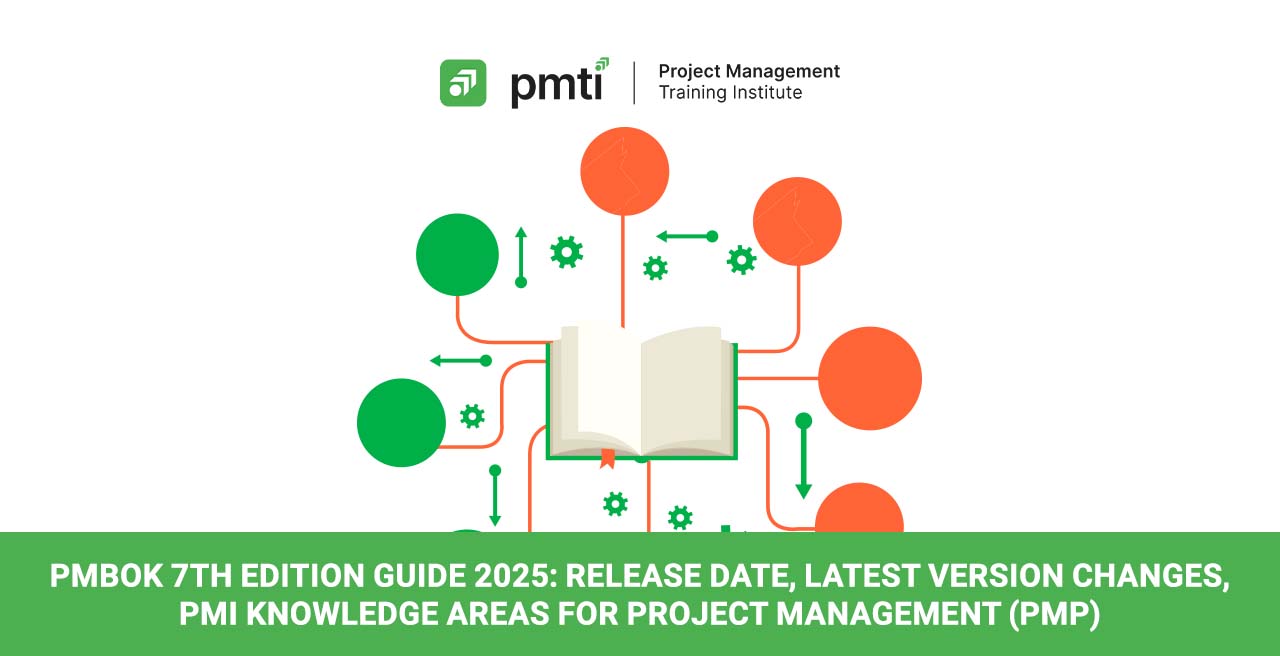 PMBOK Guide 7th Edition Overview Complete Guide | PMTI