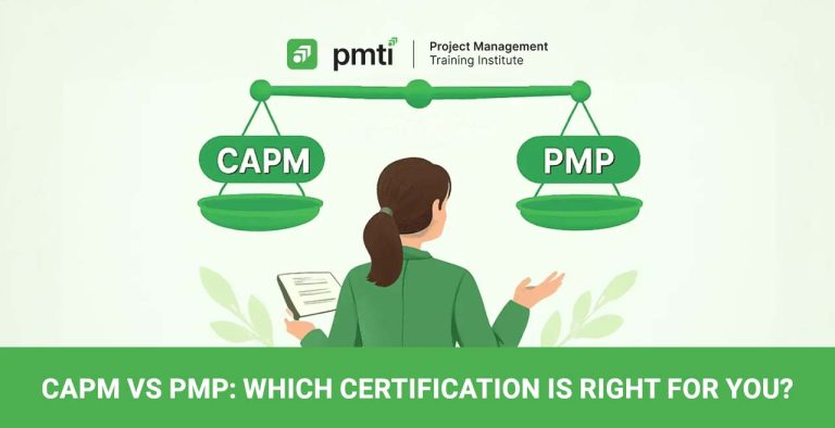CAPM vs PMP: Which Certification is Right for You? | PMTI